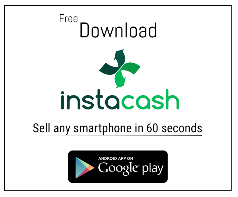 InstaCash - Sell Mobile phones & Smartphones at best price